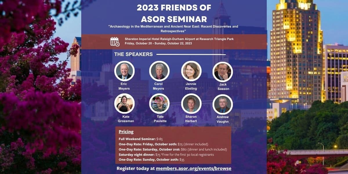 2023 FOA Seminar in Raleigh-Durham - American Society of Overseas Research (ASOR)